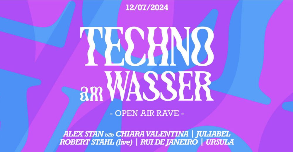 [TECHNO AM WASSER]³ x OPEN AIR RAVE 2024 - Vienna Würstelstand