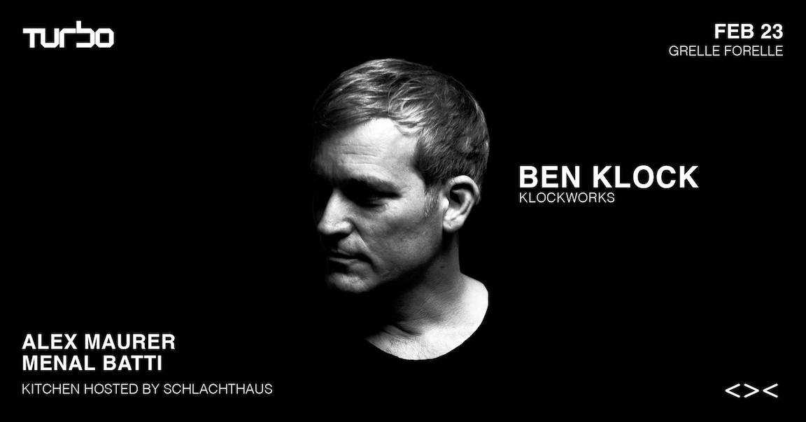 Ben Klock | TURBO @ Grelle Forelle - Vienna Würstelstand