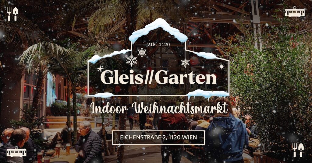 Gleis//Garten indoor Christmas market - Vienna Würstelstand