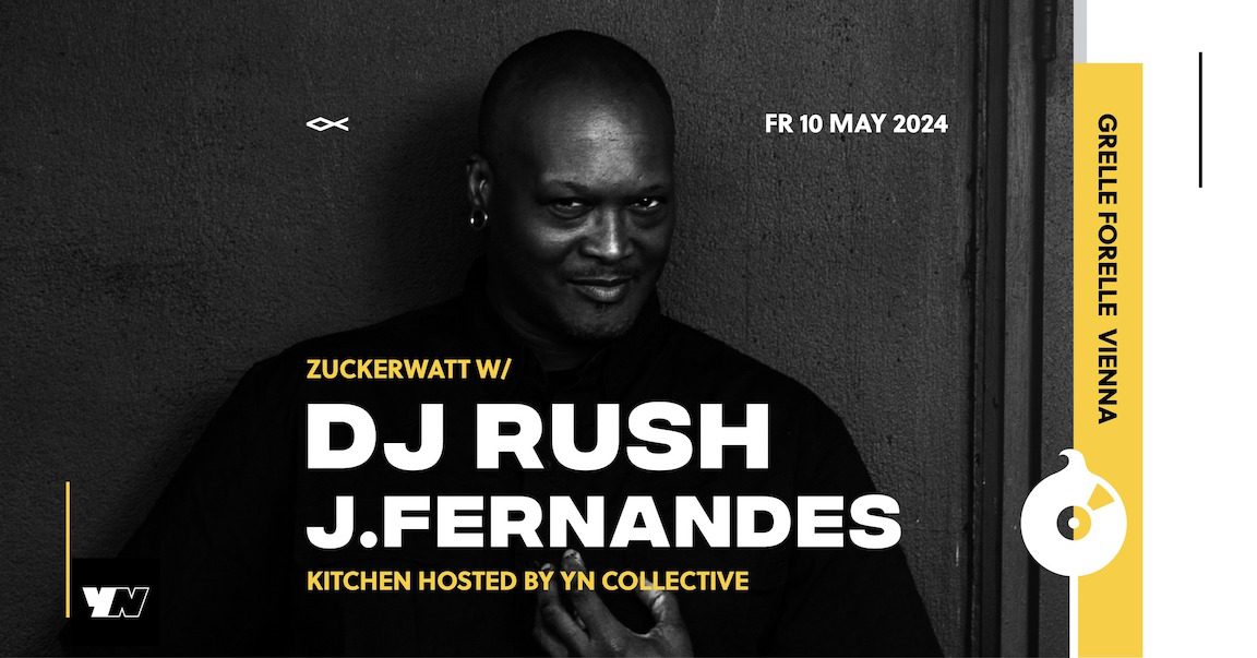ZUCKERWATT w/ DJ RUSH & J. FERNANDES - Vienna Würstelstand