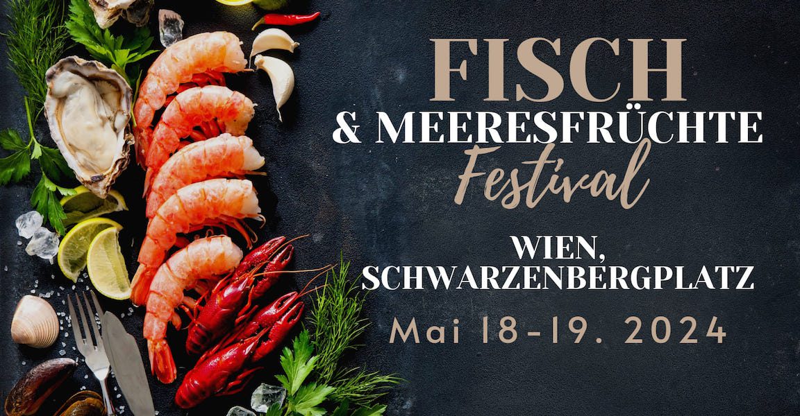 Fisch und Meeresfrüchte Festival - Vienna Würstelstand